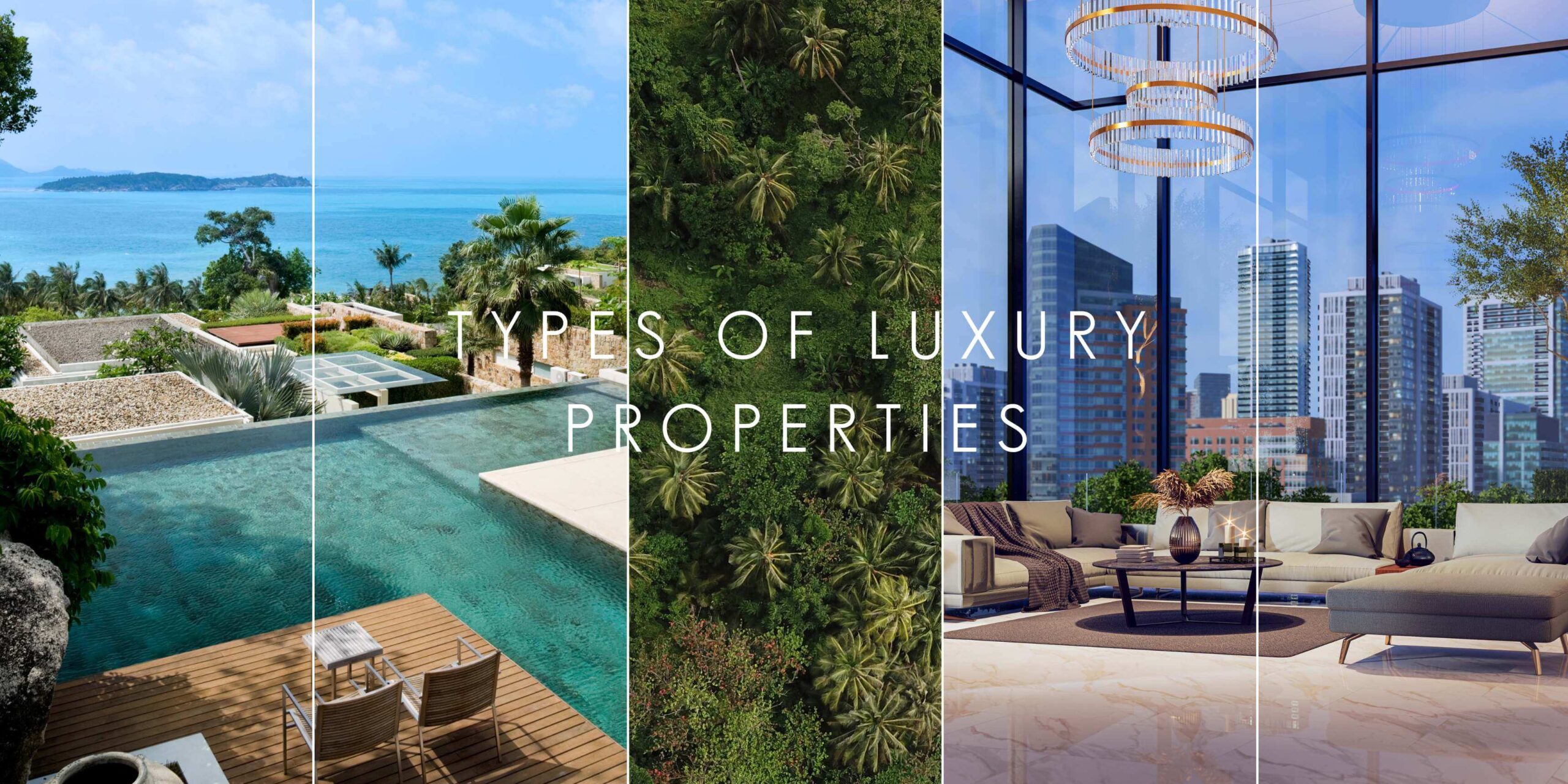 Types of luxury properties in Thailand - Minerva Thailand